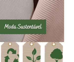 Moda e Sustentabilidade - Tendência Pós Pandemia - Adamá Atacado de Tecidos